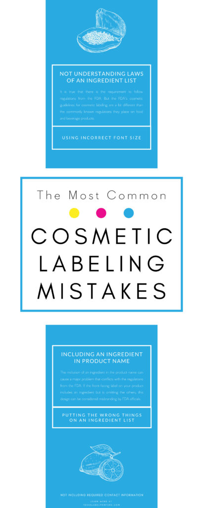 The Most Common Cosmetic Labeling Mistakes